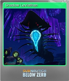 Subnautica: Below Zero - Shadow Leviathan | Steam Trading Cards Wiki ...