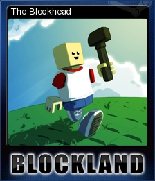 Blockland - The Blockhead | Steam Trading Cards Wiki | Fandom