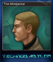 Technobabylon - The Mindjacker | Steam Trading Cards Wiki | Fandom