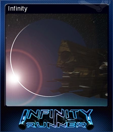 Infinity Runner - Infinity | Steam Trading Cards Wiki | Fandom