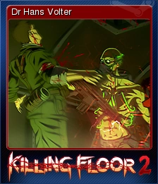 Killing Floor 2 - Dr Hans Volter | Steam Trading Cards Wiki | Fandom