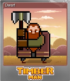 Timberman - Dwarf | Steam Trading Cards Wiki | Fandom