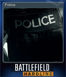 Battlefield Hardline - Police | Steam Trading Cards Wiki | Fandom
