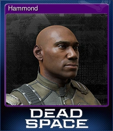 Dead Space - Hammond | Steam Trading Cards Wiki | Fandom