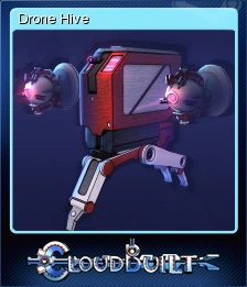 Cloudbuilt - Drone Hive | Steam Trading Cards Wiki | Fandom