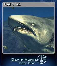 Depth Hunter 2: Deep Dive - Reef Shark | Steam Trading Cards Wiki | Fandom