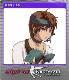Alpha Kimori 1 - Ken Lee | Steam Trading Cards Wiki | Fandom