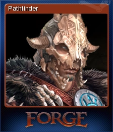 Forge - Pathfinder | Steam Trading Cards Wiki | Fandom