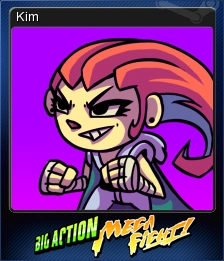 Big Action Mega Fight! - Kim | Steam Trading Cards Wiki | Fandom