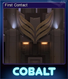 Cobalt - First Contact | Steam Trading Cards Wiki | Fandom