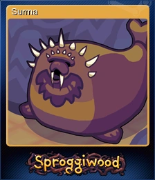 Sproggiwood - Surma | Steam Trading Cards Wiki | Fandom