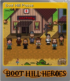 Boot Hill Heroes - Boot Hill Posse | Steam Trading Cards Wiki | Fandom