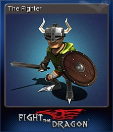 Fight The Dragon - The Fighter | Steam Trading Cards Wiki | Fandom
