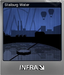INFRA - Stalburg Water | Steam Trading Cards Wiki | Fandom