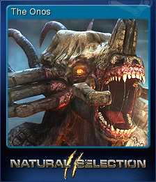 Natural Selection 2 - The Onos | Steam Trading Cards Wiki | Fandom