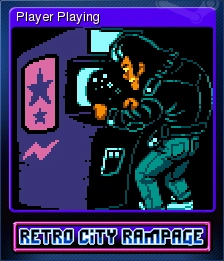 Retro City Rampage - Player Playing | Steam Trading Cards Wiki | Fandom