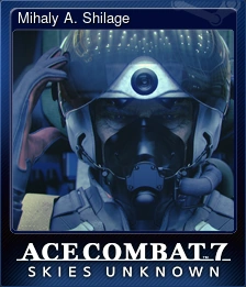 ACE COMBAT 7: SKIES UNKNOWN - Mihaly A. Shilage | Steam Trading Cards ...