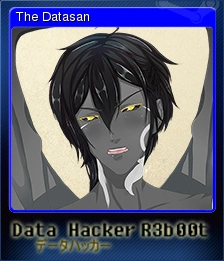 Data Hacker: Reboot - The Datasan | Steam Trading Cards Wiki | Fandom