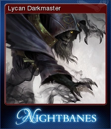 Nightbanes - Lycan Darkmaster | Steam Trading Cards Wiki | Fandom