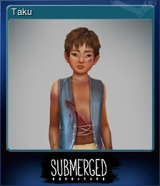 Submerged - Taku | Steam Trading Cards Wiki | Fandom