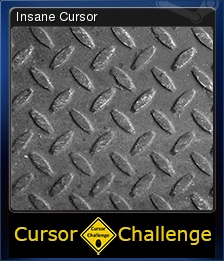 Cursor Challenge - Insane Cursor | Steam Trading Cards Wiki | Fandom