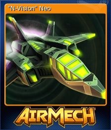 AirMech - "N-Vision" Neo | Steam Trading Cards Wiki | Fandom