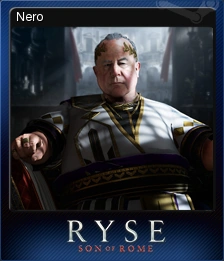 Ryse: Son of Rome - Nero | Steam Trading Cards Wiki | Fandom