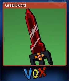 Vox - GreatSword | Steam Trading Cards Wiki | Fandom