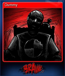 BRAWL - Dummy | Steam Trading Cards Wiki | Fandom