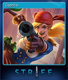 Strife - Caprice | Steam Trading Cards Wiki | Fandom