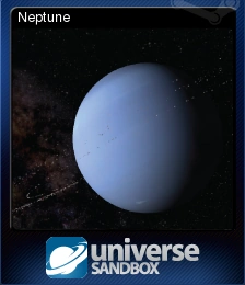 Universe Sandbox - Neptune | Steam Trading Cards Wiki | Fandom