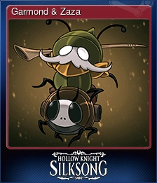 Hollow Knight: Silksong - Garmond & Zaza | Steam Trading Cards Wiki ...