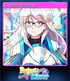 Project Mirror - Capitan Shiratagi | Steam Trading Cards Wiki | Fandom