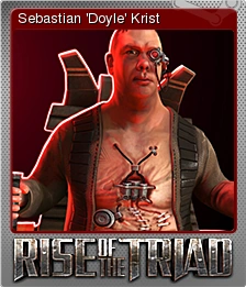 Rise of The Triad - Sebastian 'Doyle' Krist | Steam Trading Cards Wiki ...