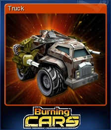 Burning Cars - Truck | Steam Trading Cards Wiki | Fandom