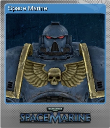 Warhammer 40,000: Space Marine - Space Marine | Steam Trading Cards ...