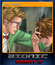 Bionic Heart 2 - Best friends | Steam Trading Cards Wiki | Fandom