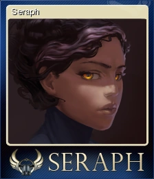 Seraph - Seraph | Steam Trading Cards Wiki | Fandom