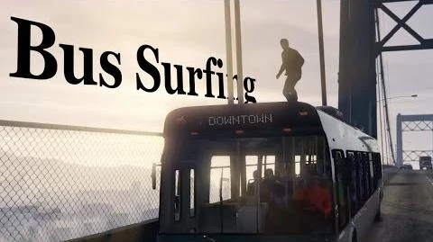 Bus Surfing | Stephen Wiki | Fandom