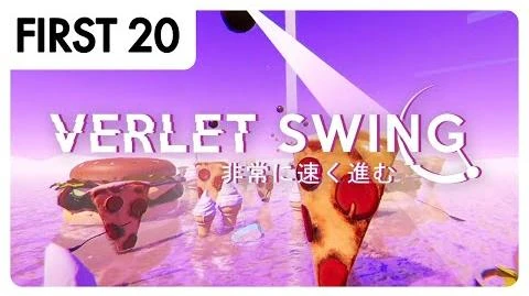 Verlet Swing - First20 | Stephen Wiki | Fandom