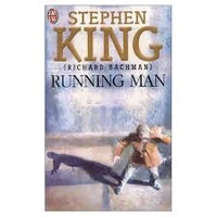 The Running Man | Stephen King Wiki | Fandom