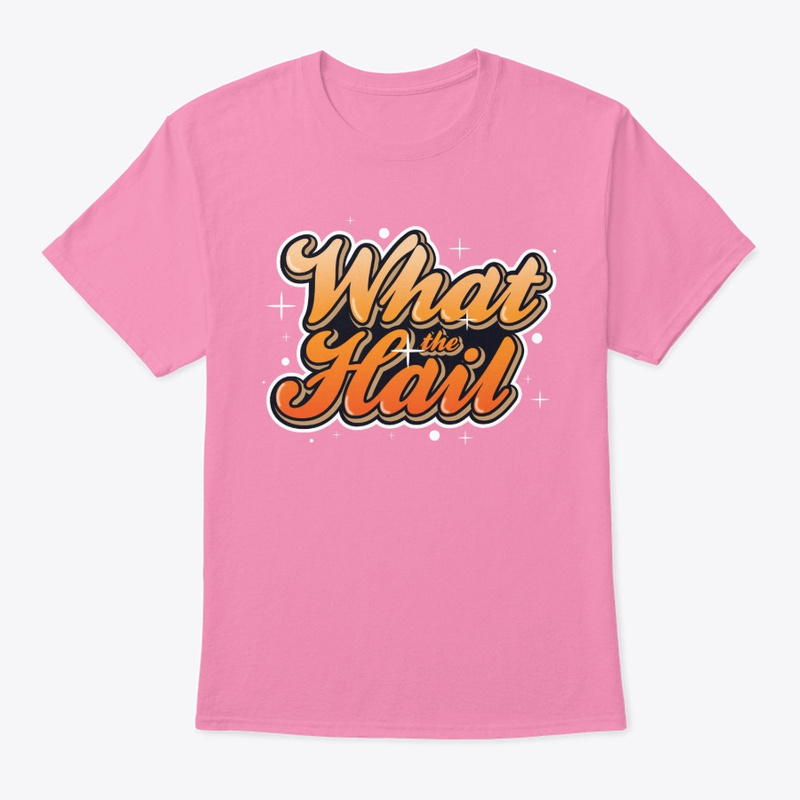 What Da Hail (merch) | Steven He Wiki | Fandom