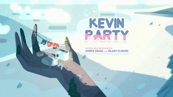 Kevin Party | Steven Universe Wiki | Fandom
