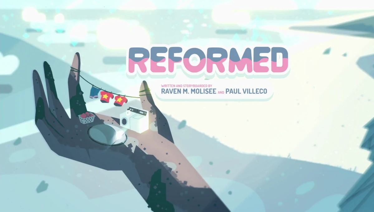 Reformed | Steven Universe Wiki | Fandom