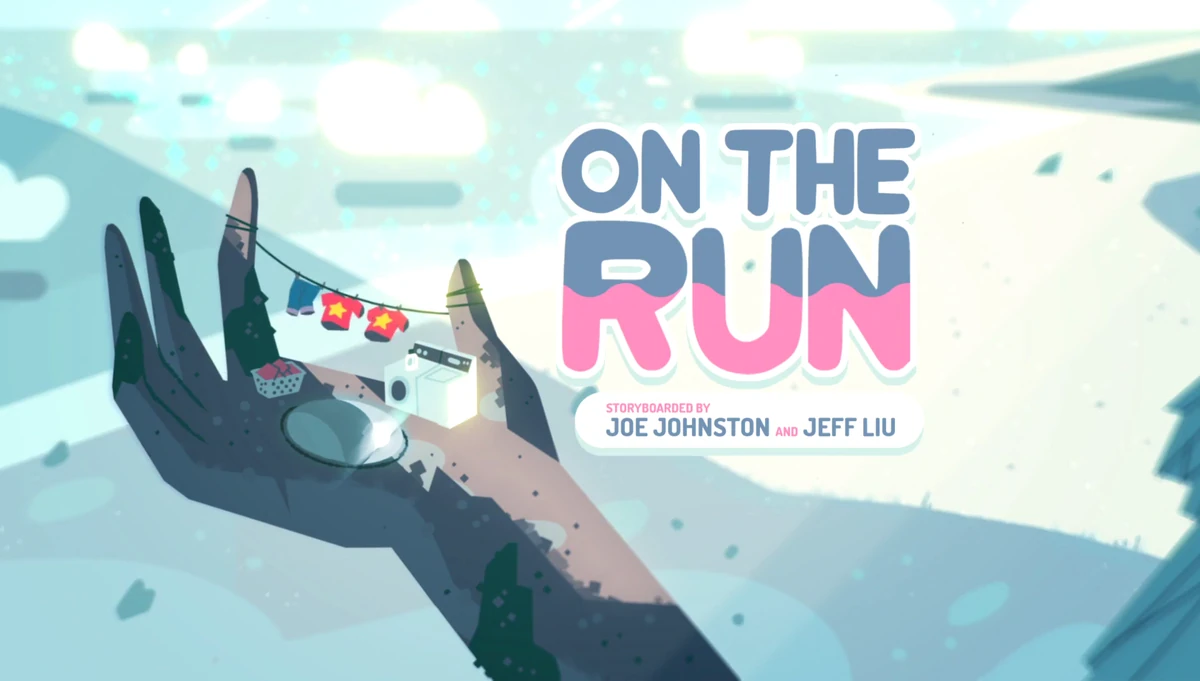 On the Run | Steven Universe Wiki | Fandom