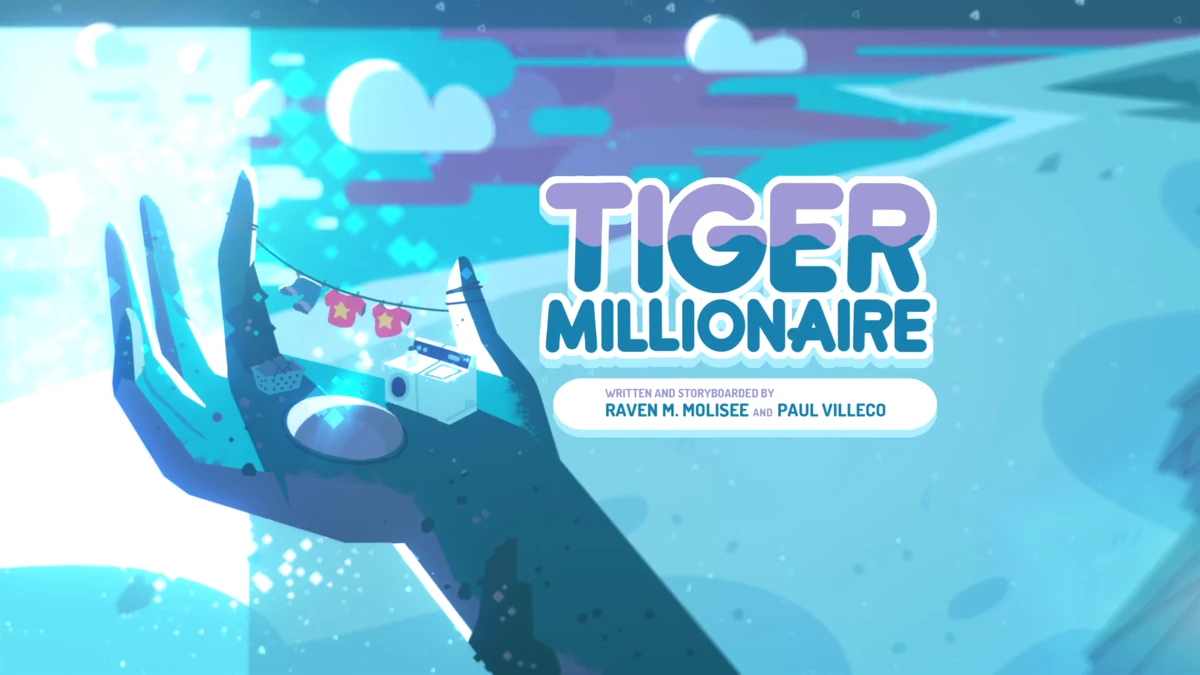 Tiger Millionaire | Вселенная Стивена Вики | Fandom