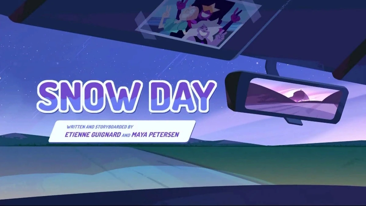 Snow Day | Вселенная Стивена Вики | Fandom