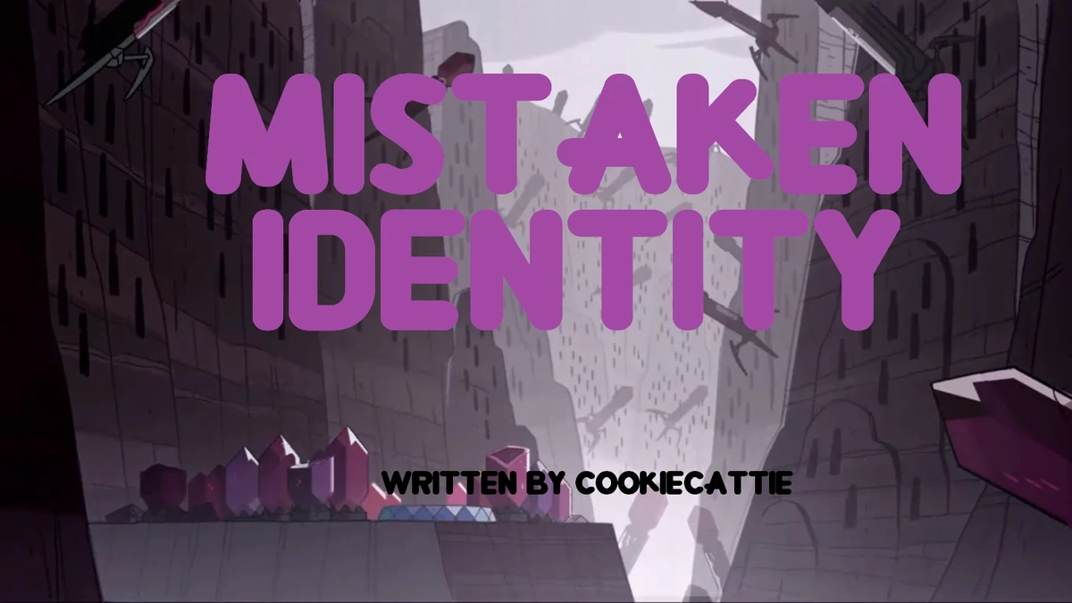 Mistaken Identity (BGBH) | Steven Universe Fanon Wiki | Fandom