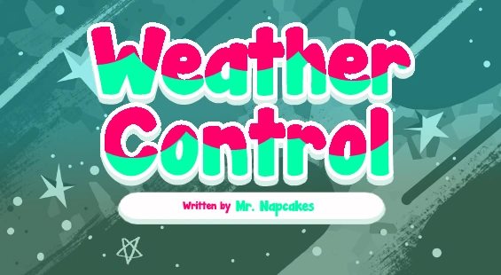 Weather Control (DDG) | Steven Universe Fanon Wiki | Fandom