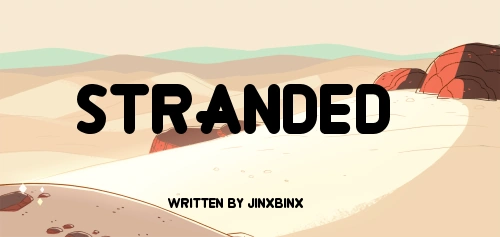 Stranded (Part 2) (CELG) | Steven Universe Fanon Wiki | Fandom